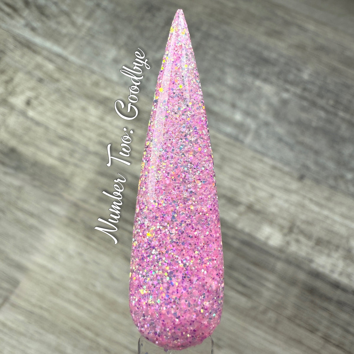 Number Two: Goodbye (While Supplies Last) Dip Powder – OG Dip Powder